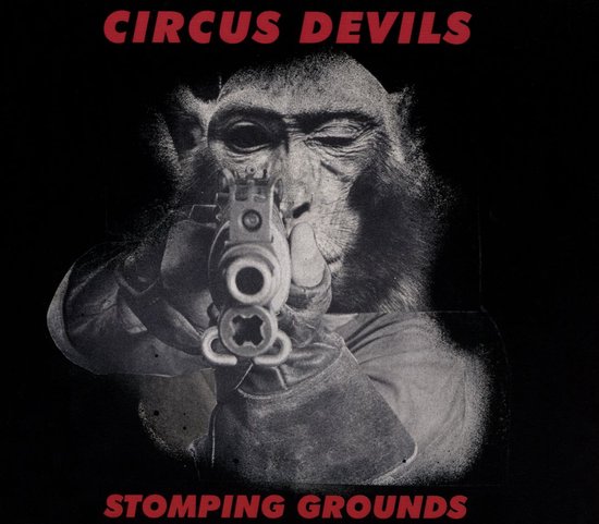 Circus Devils - Stomping Grounds (CD), Circus Devils | CD (album ...