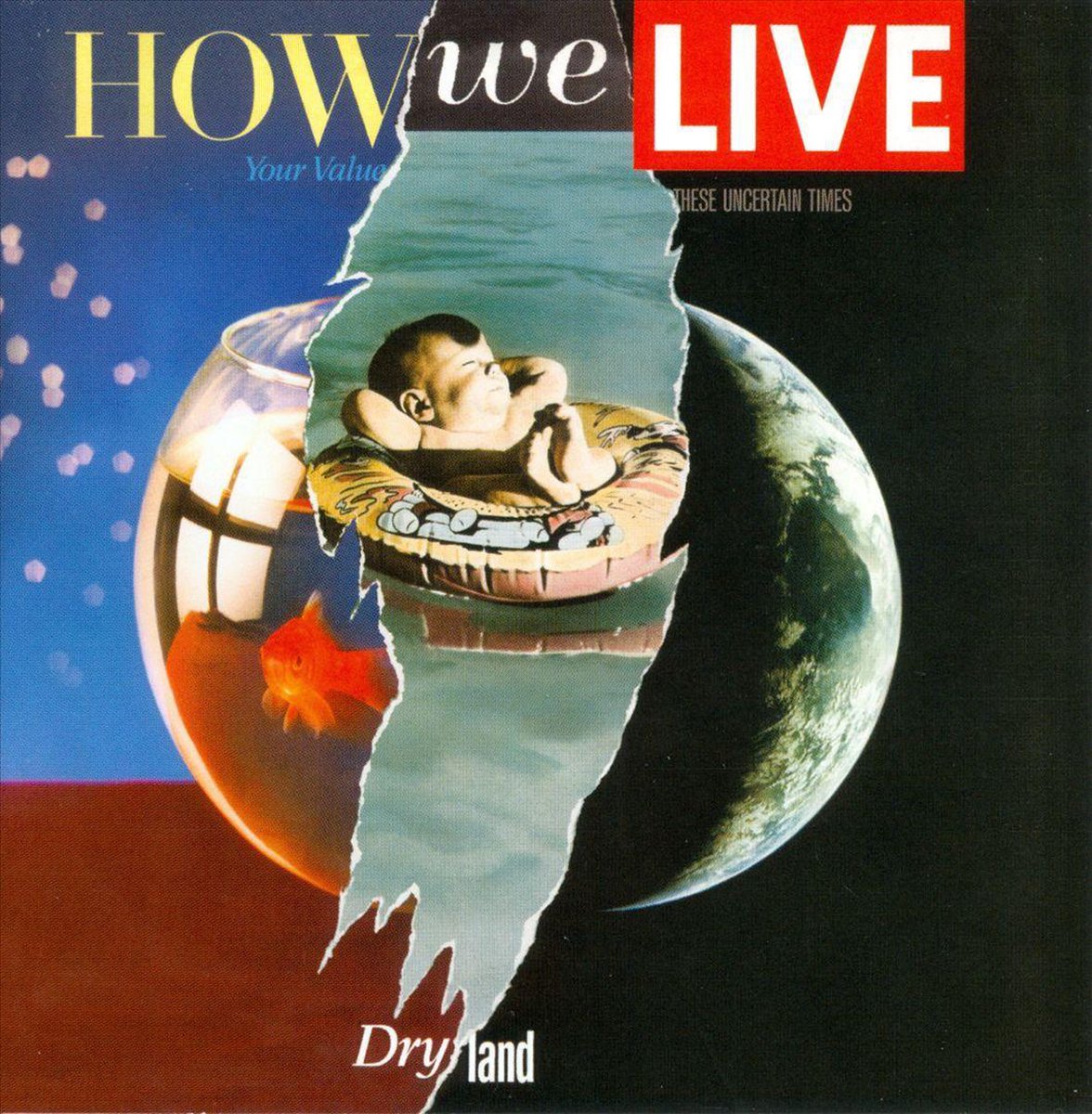 Dry Land: Remastered Edition, How We Live | CD (album) | Muziek | bol.com