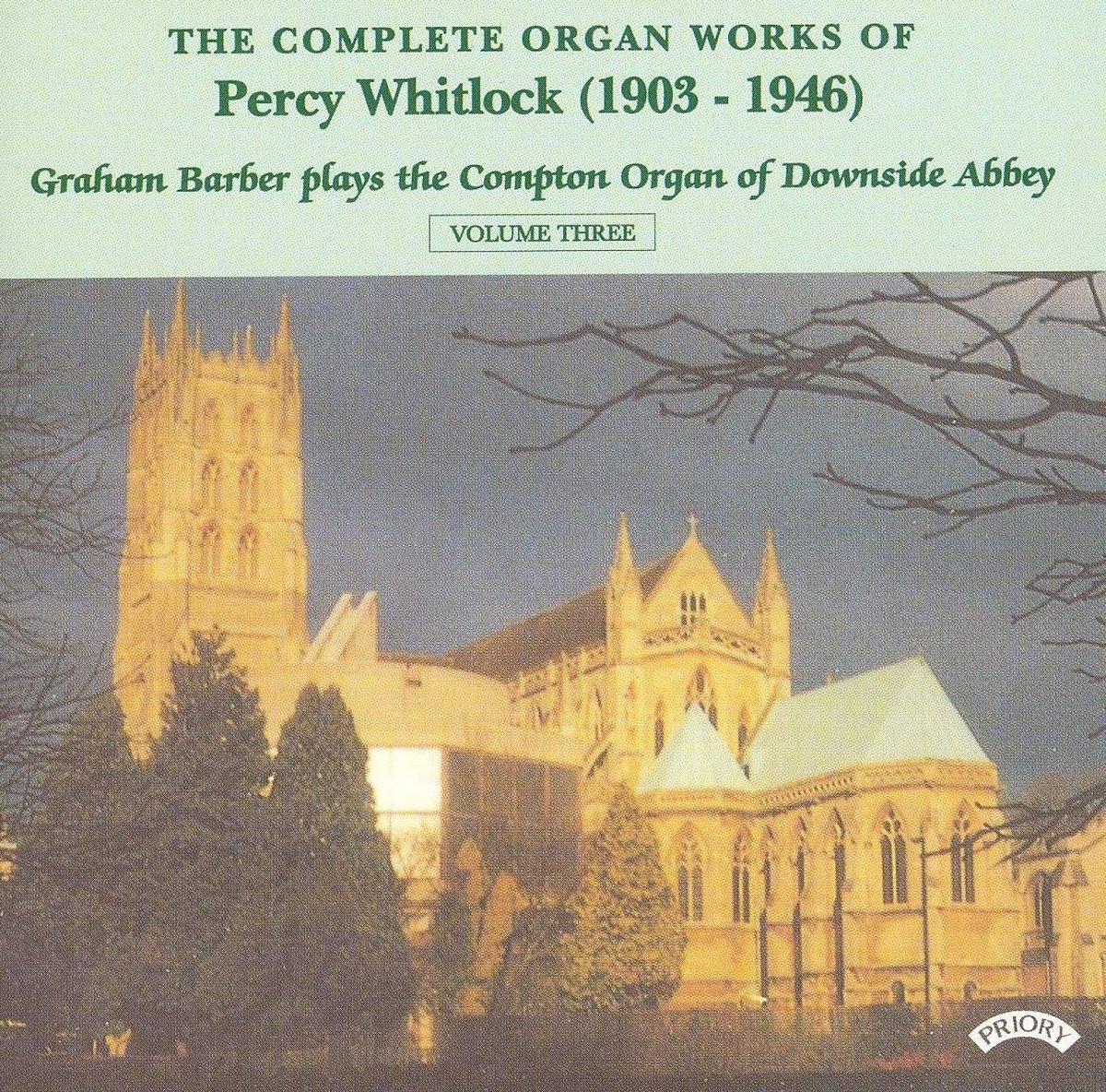 Complete Organ Works Of Percy Whitlock - Vol 3 - The Compton Organ Of ...