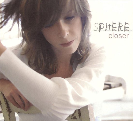 Sphere - Closer (CD), Sphere | Muziek | bol.com