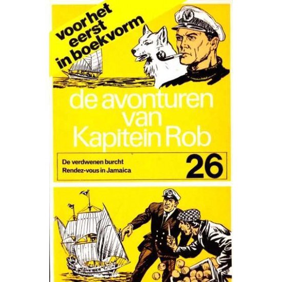 De avonturen van Kapitein Rob, Deel 26, Pieter Kuhn | 9789060710760 | Boeken | bol