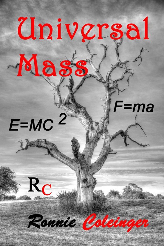 Universal Mass (ebook), Ronnie Coleinger | 9781311782861 | Boeken | bol.com