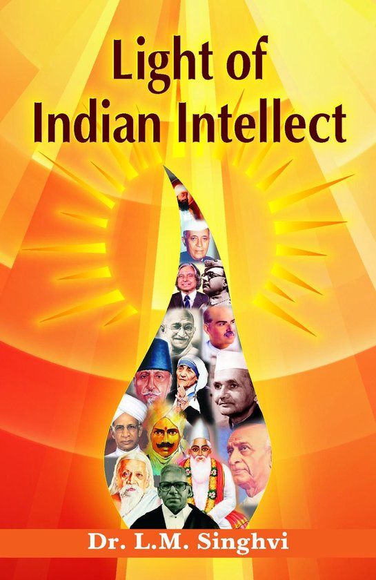 Light of Indian Intellect (ebook), Dr Lm Singhvi | 9789351862468 ...