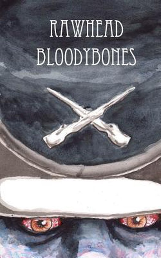 Rawhead Bloodybones, P G Swearngin | 9781463762278 | Boeken | bol.com