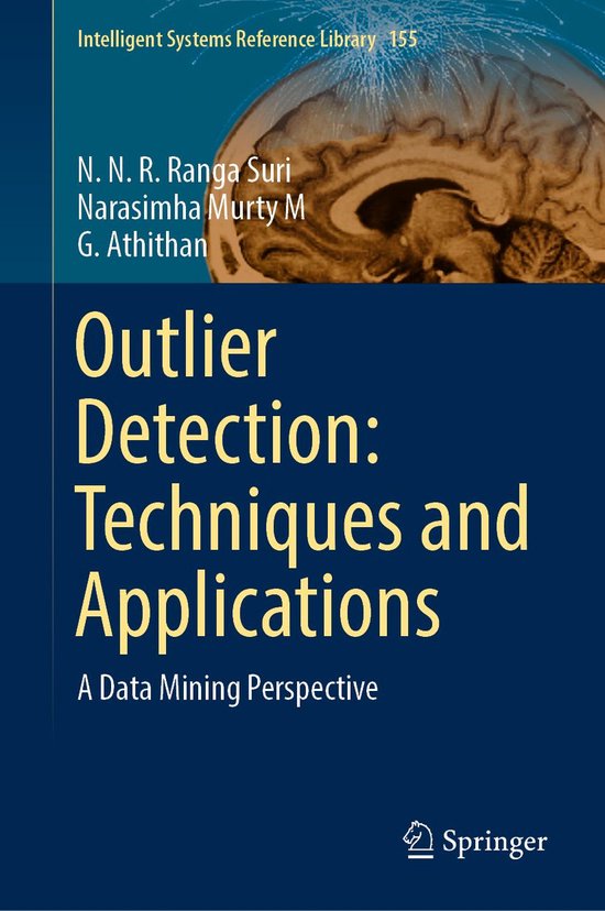 Intelligent Systems Reference Library 155 - Outlier Detection ... Intelligent Systems Reference Library 155 - Outlier Detection ...