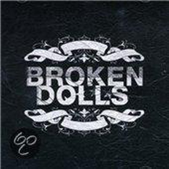 Broken Dolls, Broken Dolls | CD (album) | Muziek | bol