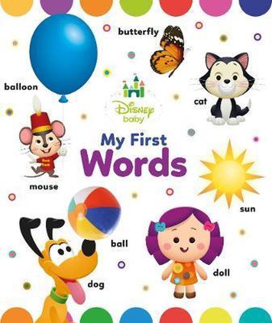 Disney Baby My First Words | 9781474867504 | Boeken | bol.com