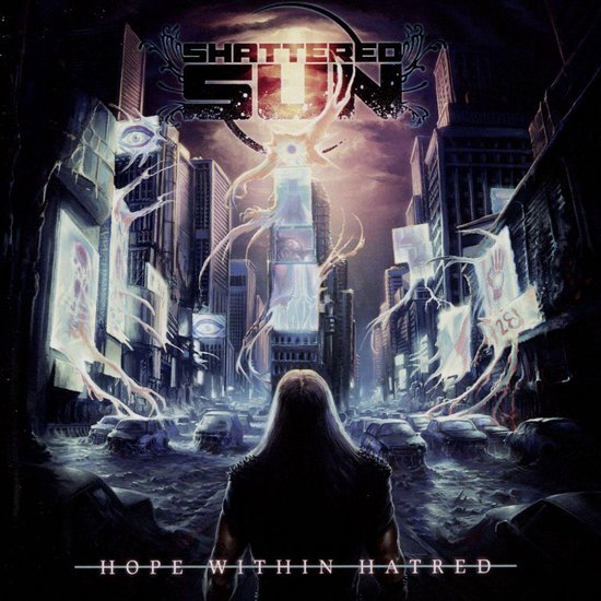 Hope Within Hatred, Shattered Sun | CD (album) | Muziek | bol.com