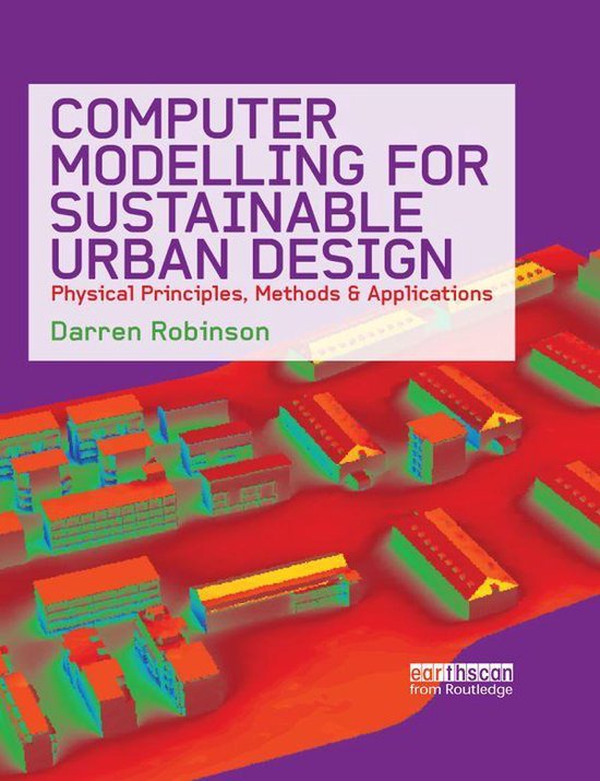 Computer Modelling for Sustainable Urban Design (ebook), Darren ...