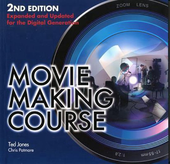 Movie Making Course, Ted Jones | 9781438001128 | Boeken | bol