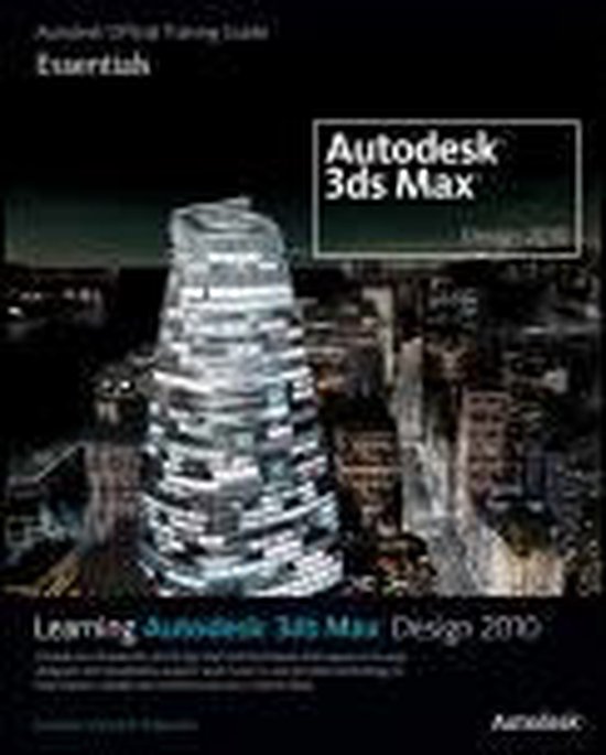 Learning Autodesk 3ds Max Design 2010, Autodesk | 9780240811932 ...