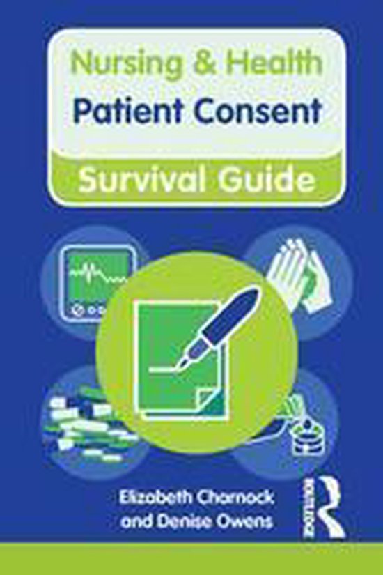 Nursing and Health Survival Guides - Patient Consent (ebook), Elizabeth ...