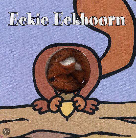 Eekie Eekhoorn - Bosdieren, Klaartje van der Put | 9789461441126 ...