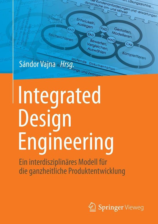 Integrated Design Engineering (ebook), Vajna Sandor | 9783642411045 ...