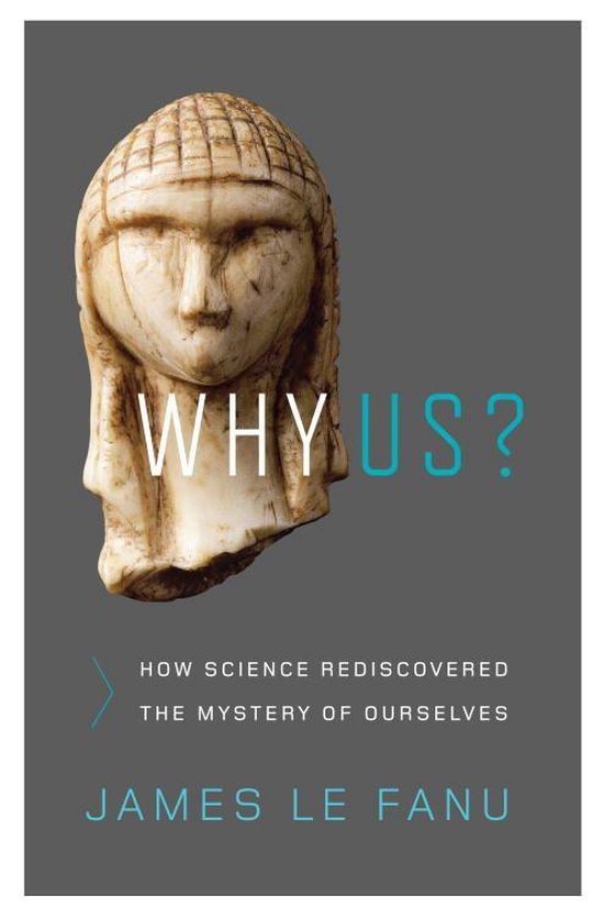 Why Us? (ebook), James Le Fanu | 9780307378071 | Boeken | bol