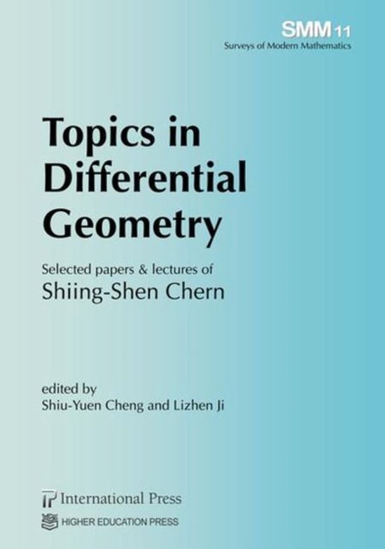 Surveys of Modern Mathematics- Topics in Differential Geometry ...
