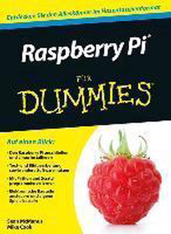 Raspberry Pi Fur Dummies, Mike Cook | 9783527710263 | Boeken | bol Raspberry Pi Fur Dummies, Mike Cook | 9783527710263 | Boeken | bol