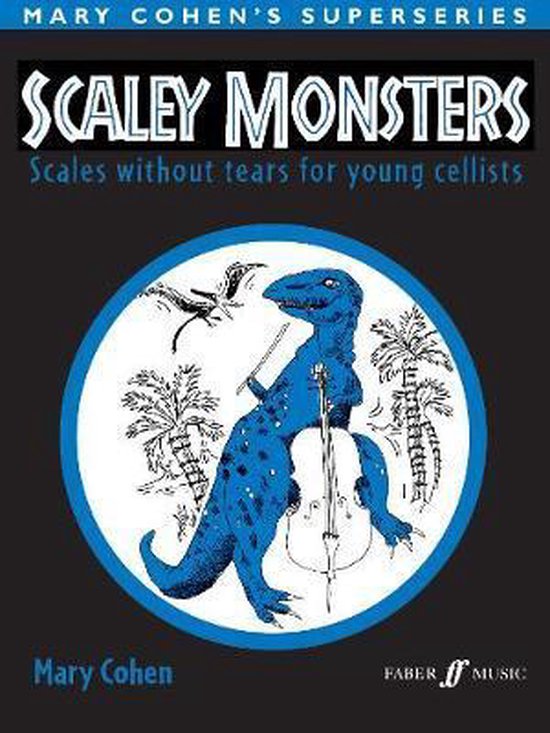 Scaley Monsters, Mary Cohen | 9780571529834 | Boeken | bol.com