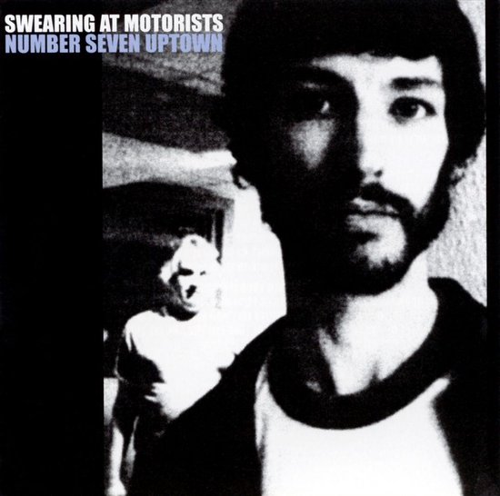 Number Seven Uptown, Swearing At Motorists | CD (album) | Muziek | bol.com