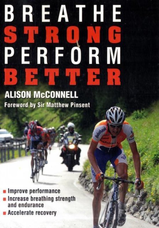 Breathe Strong Perform Better | 9780736091695 | Alison McConnell ...