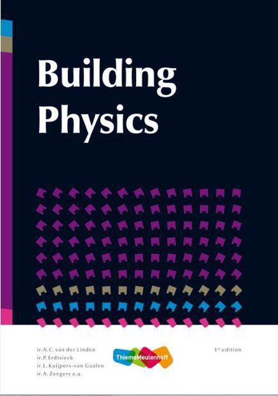 Building physics | 9789006951554 | Boeken | bol