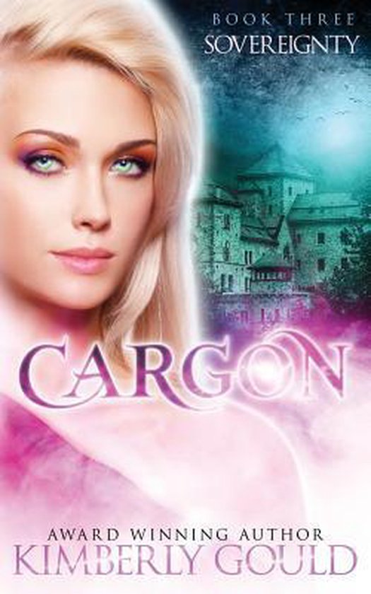 Cargon Trilogy- Sovereignty, Kimberly Gould | 9781773570044 | Boeken ...