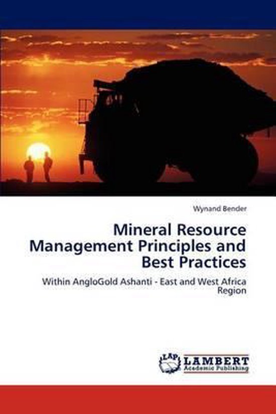 Mineral Resource Management Principles and Best Practices ...