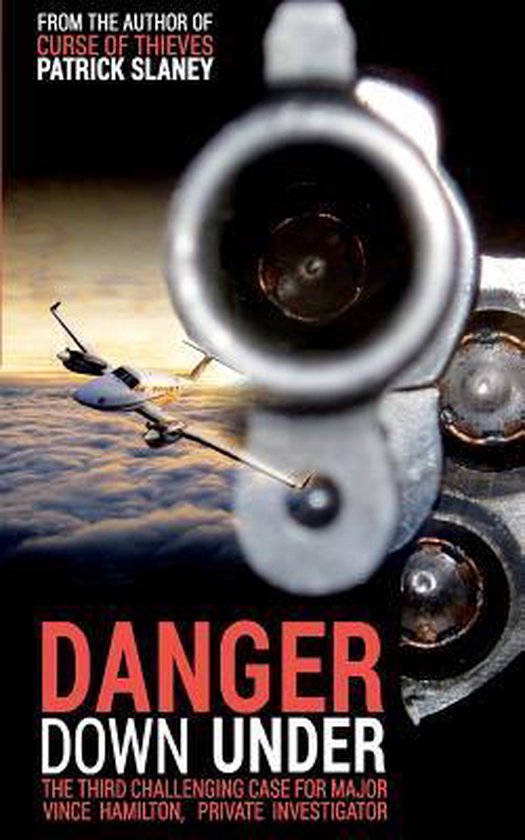 Danger Down Under, Patrick Slaney | 9781516867622 | Boeken | bol.com