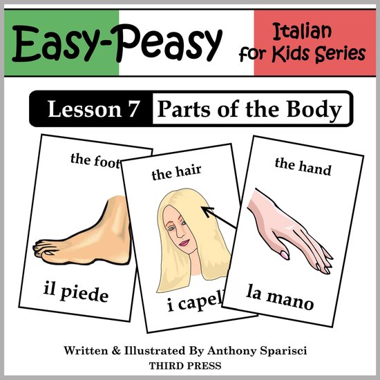 Easy-Peasy Italian for Kids Series - Italian Lesson 7: Parts of the ...