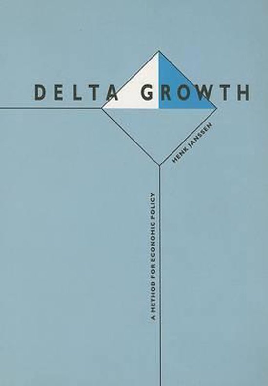 Delta Growth | 9789051703245 | Henk Janssen | Boeken | bol.com