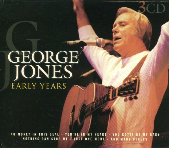 Early Years, George Jones | CD (album) | Muziek | bol