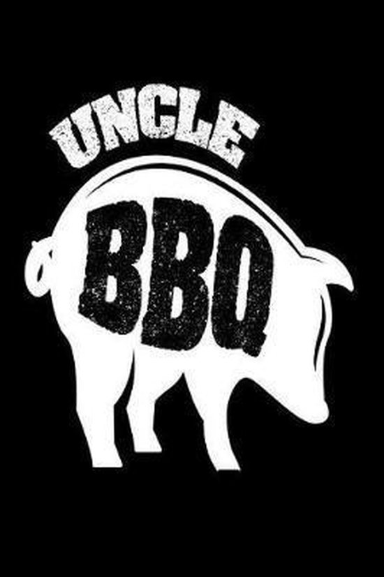 Uncle BBQ | 9781720639572 | Creative Juices Publishing | Boeken | bol