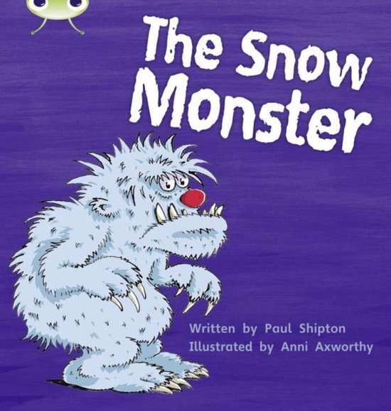 Bug Club Phonics Fiction Year 1 Phase 5 Set 17 The Snow Monster ...