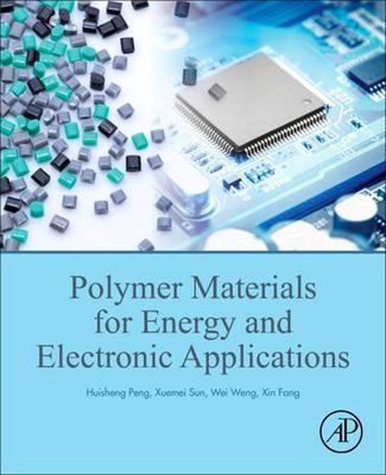 Polymer Materials for Energy and Electronic Applications ...