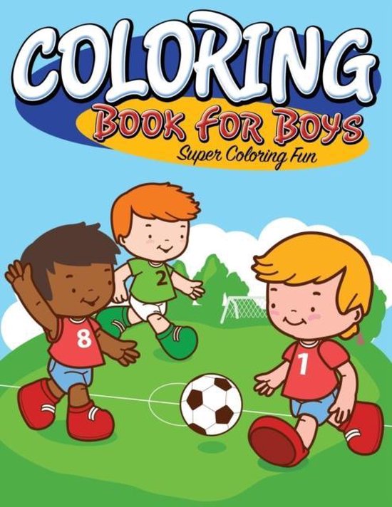 Coloring Book For Boys, Speedy Publishing Llc | 9781681273969 | Boeken ...