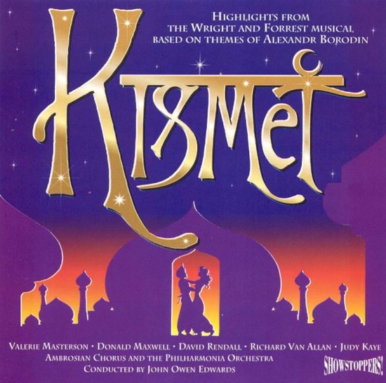 Kismet [1989 British Studio Cast Recording] [Highlights], Simon Green ...