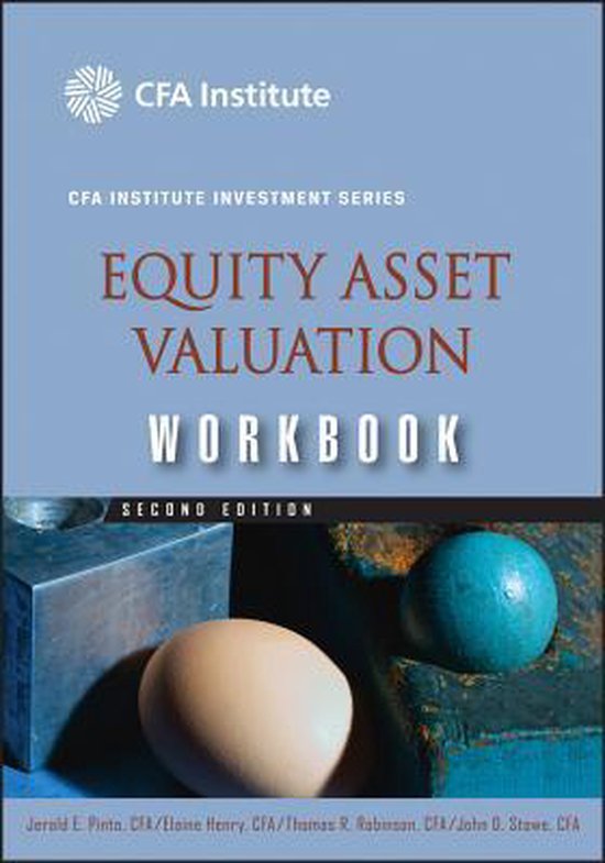 Equity Asset Valuation Workbook | 9780470395219 | Jerald Pinto | Boeken ...