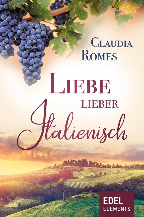 Liebe lieber italienisch (ebook), Claudia Romes | 9783962151317 ...