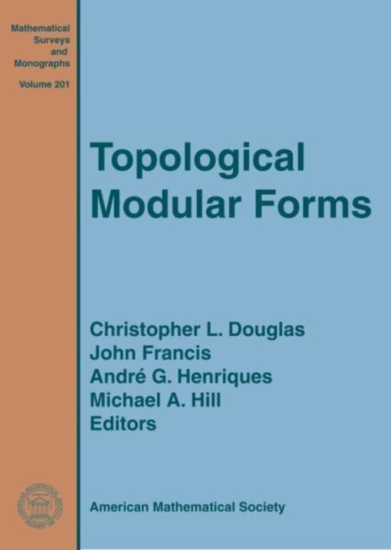 Topological Modular Forms | 9781470418847 | Boeken | bol.com