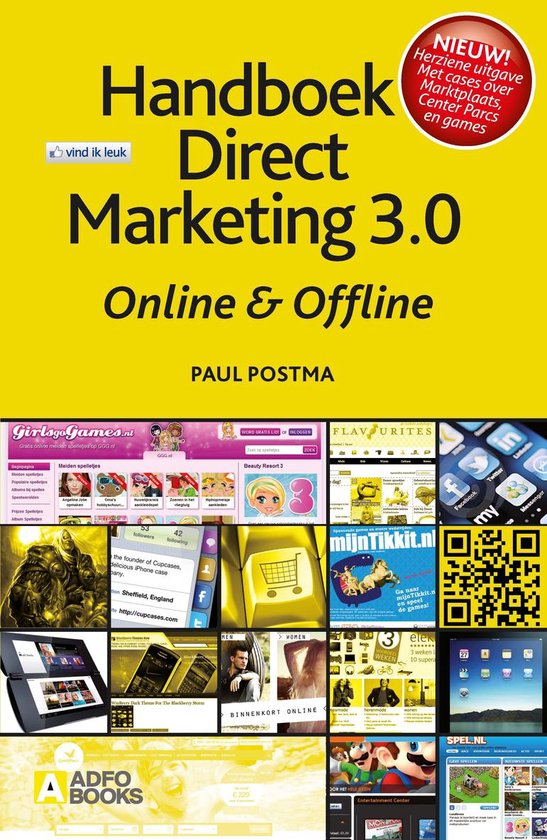 Handboek Direct Marketing 3.0 | 9789013089721 | Paul Postma | Boeken | bol