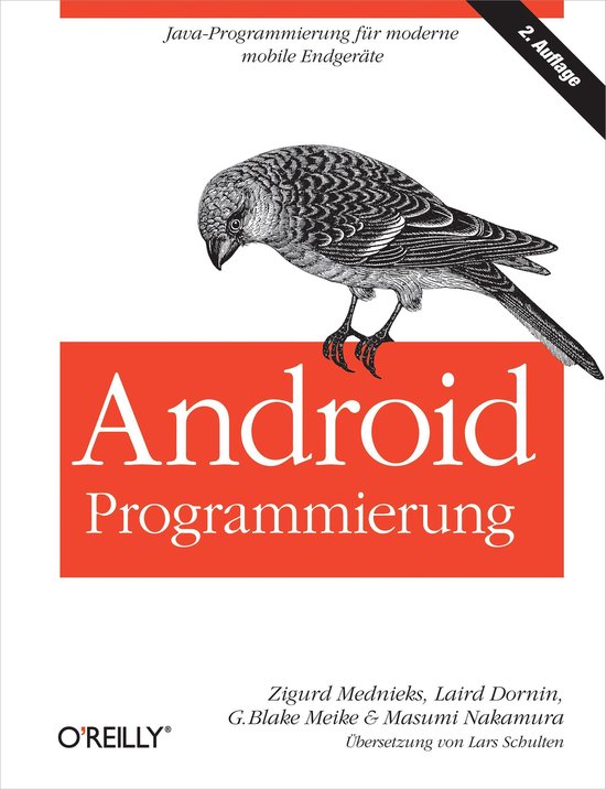 Android Programmierung (ebook), Zigurd Mednieks | 9783955611439 | Boeken | bol.com