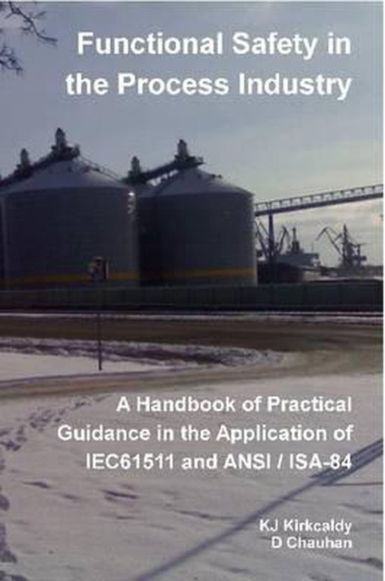 Functional Safety in the Process Industry | 9781291187236 | KJ ...