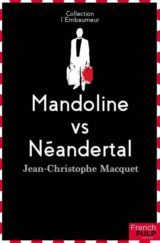 Mandoline VS Néandertal (ebook), Jean-Christophe Macquet ...