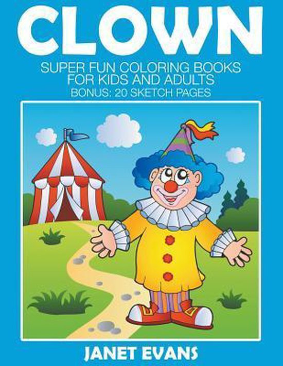 Clowns, Janet Evans | 9781633831902 | Boeken | bol.com