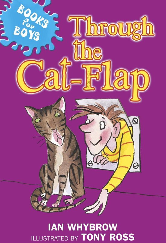Books for Boys: Through the Cat-Flap (ebook), Ian Whybrow ...