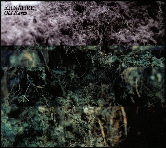 Old Earth, Ehnahre | CD (album) | Muziek | bol.com
