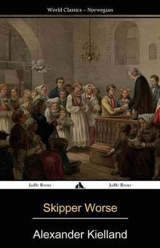 Skipper Worse, Alexander Kielland | 9781784351915 | Boeken | bol.com