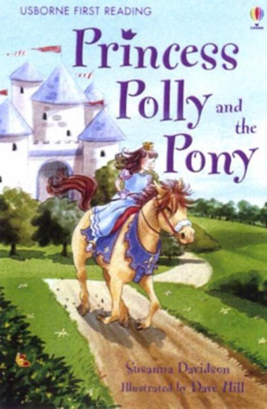 Princess Polly and the Pony, Susanna Davidson | 9780746084373 | Boeken ...