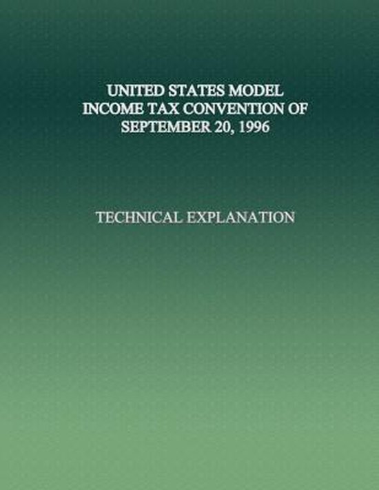 United States Model Income Tax Convention of September 20, 1996 ...