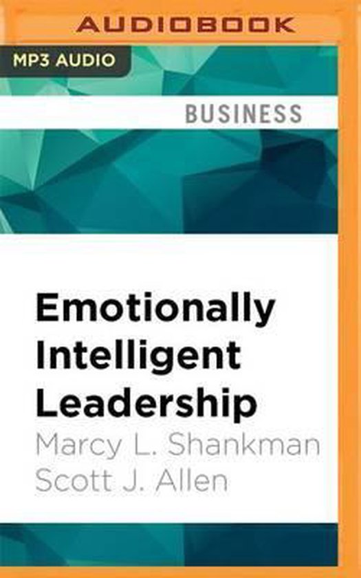 Emotionally Intelligent Leadership, Marcy Levy Shankman | 9781536636352 ...